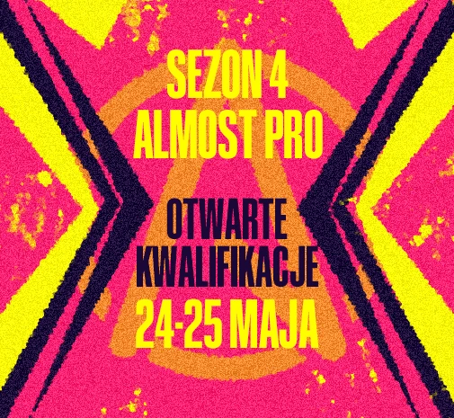 Турнір Otwarte kwalifikacje - Almost Pro Sezon 4 Q2 - драбина - arrMY